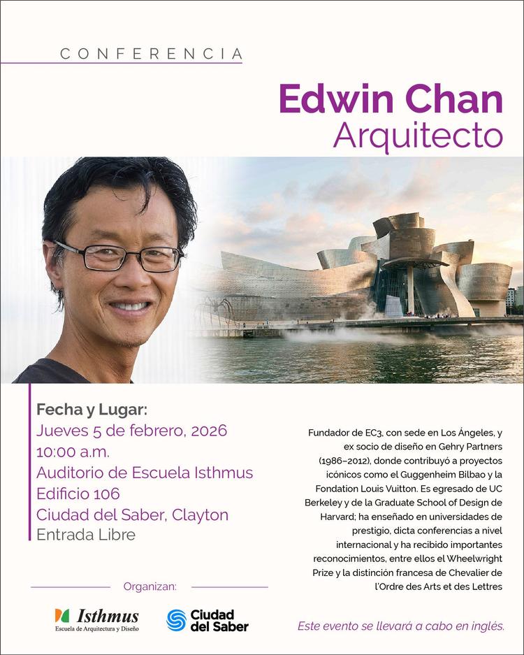 Conferencia: Arquitecto Edwin Chan